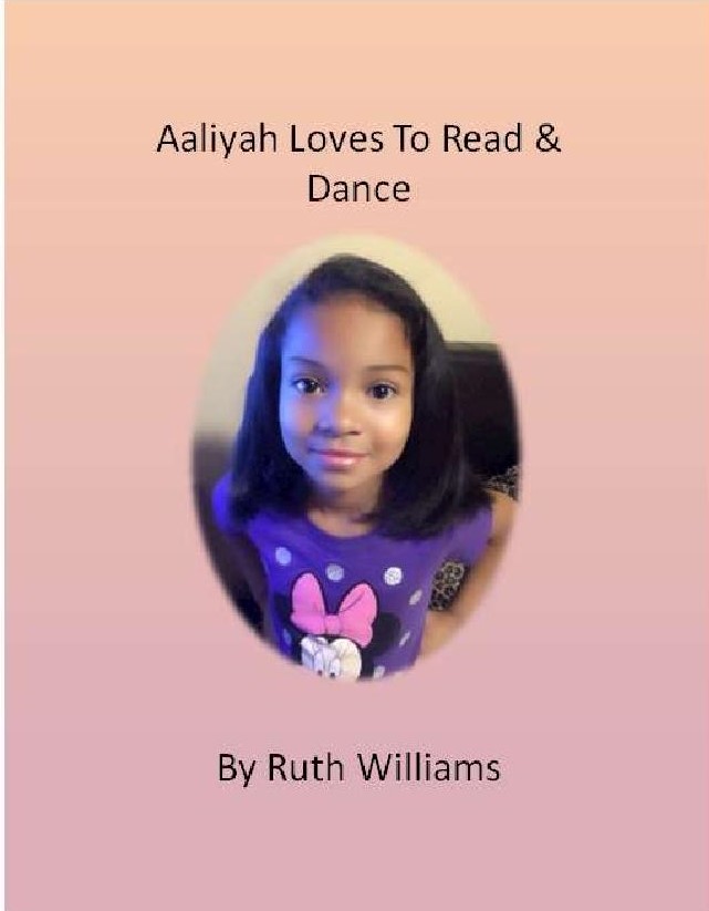 Aaliyah Loves to Read and Dance by Ruth Williams | Goodreads
