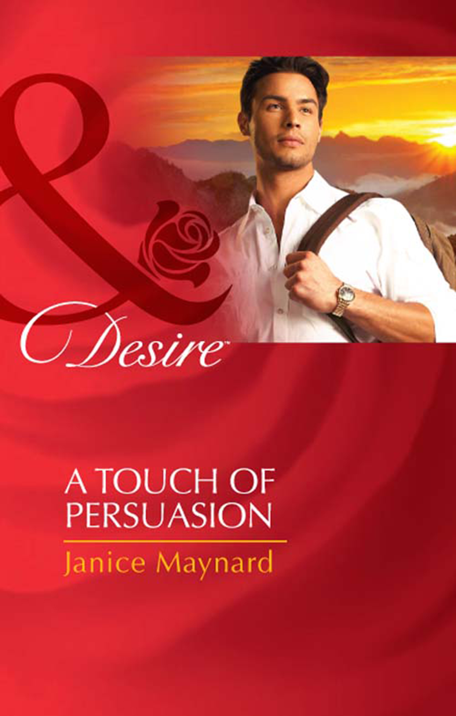 A Touch Of Persuasion by Janice Maynard | Goodreads