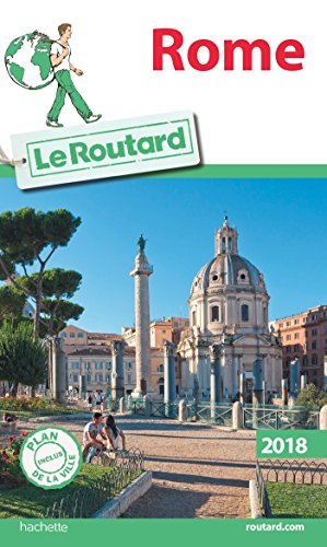 Guide du routard Rome by Hachette Tourisme | Goodreads