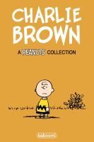 Charlie Brown A peanuts collection by Charles M. Schulz | Goodreads