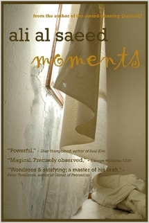 Moments by Ali Al Saeed | Goodreads