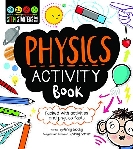 Physics Activity Book (STEM Starters for Kids) by Jason Beresford ...