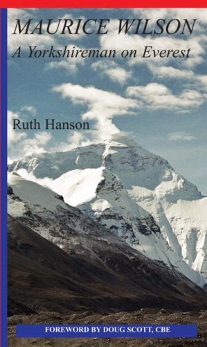 Maurice Wilson by Ruth Hanson | Goodreads