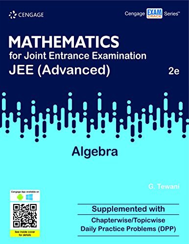 MATHEMATICS FOR JEE (ADVANCED) : ALGEBRA 2/ED by Ghanshyam Tewani ...