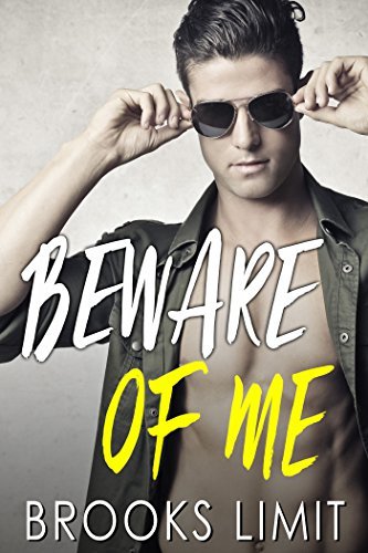 Beware of Me by Brooks Limits | Goodreads