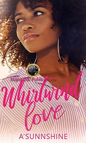 Whirlwind Love by A 'Sunnshine | Goodreads
