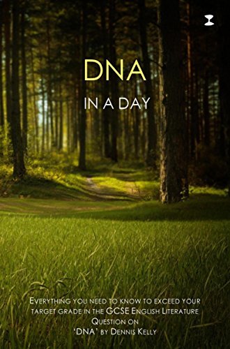 'DNA' In A Day: Everything you need to know to exceed your target grade ...
