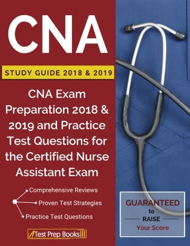 CNA Study Guide 2018 & 2019: CNA Exam Preparation 2018 & 2019 and ...