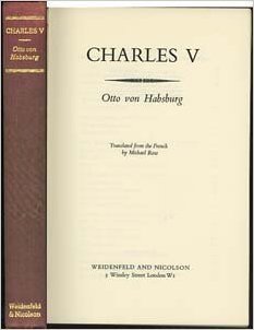 Charles V by Otto von Habsburg | Goodreads