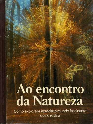 Ao Encontro da Natureza by Durward L. Allen | Goodreads