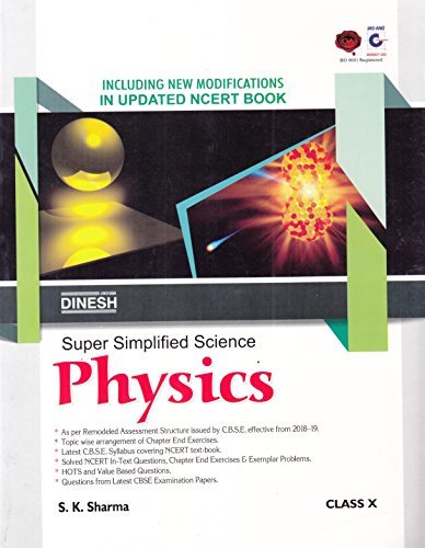 Dinesh Super Simplified Science Physics - Class 10 by S.K. Sharma ...