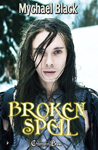 Broken Spell (Fae-ry Tales #2) by Mychael Black | Goodreads