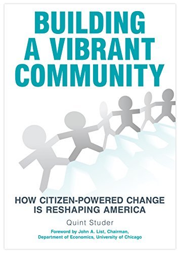 Building A Vibrant Community: How Citizen-Powered Change Is Reshaping ...