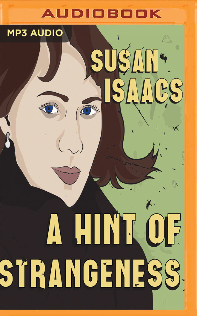 A Hint of Strangeness by Susan Isaacs | Goodreads