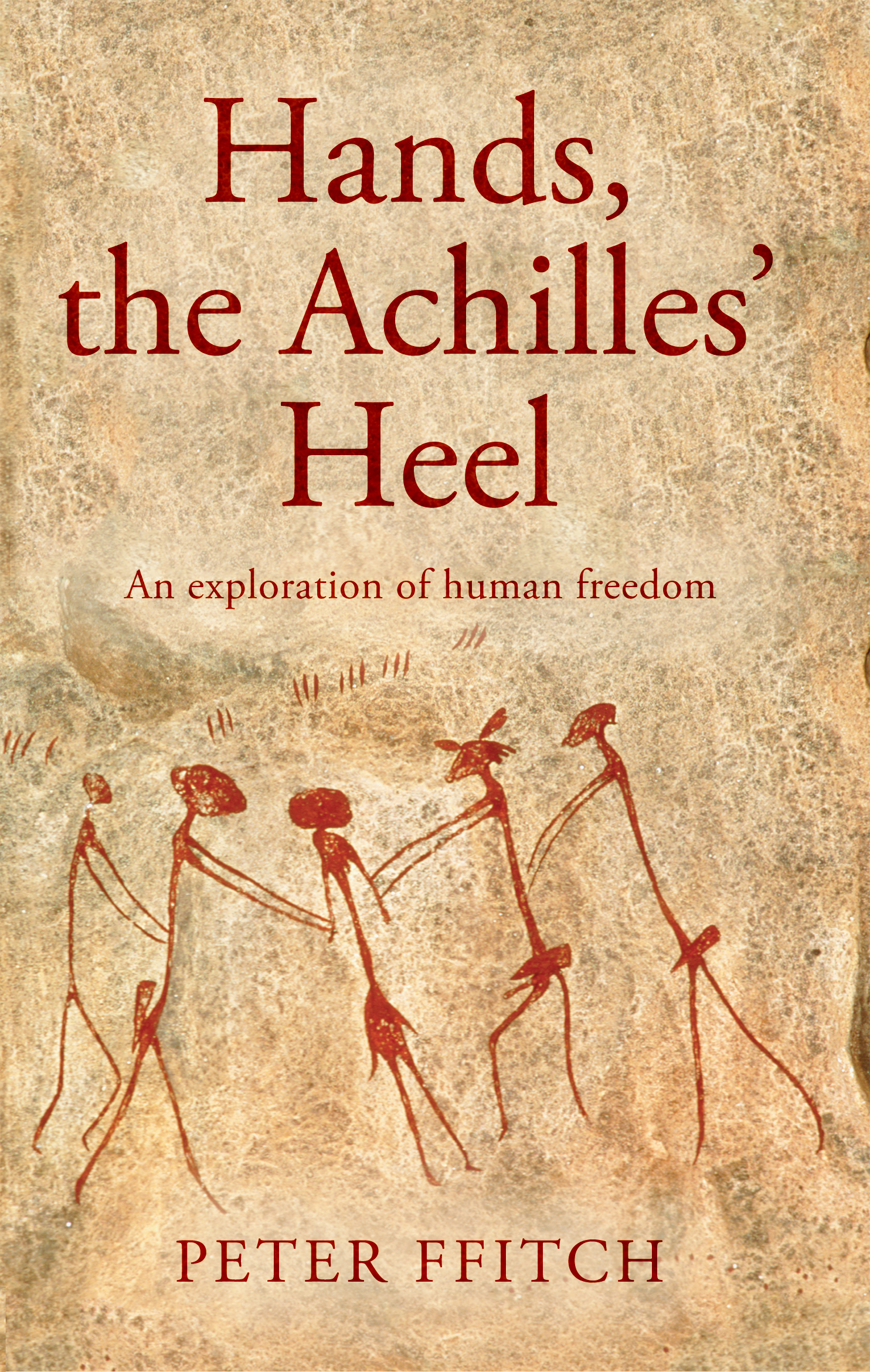 Hands, the Achilles' Heel by Peter Ffitch | Goodreads