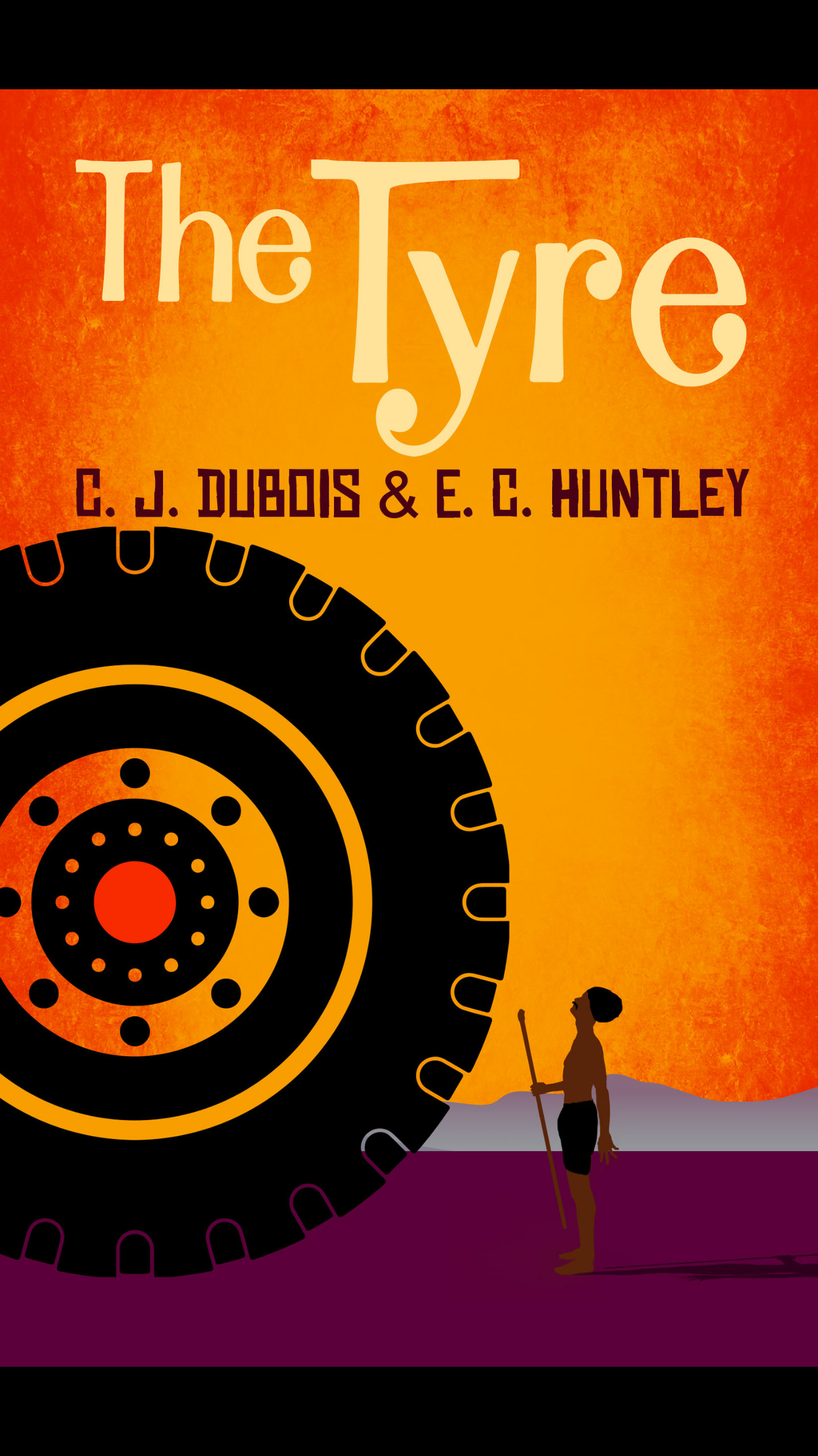 The Tyre by C.J. Dubois | Goodreads