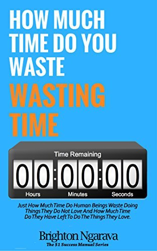 How Much Time Do You Waste Wasting Time: Just How Much Time Do Humans ...