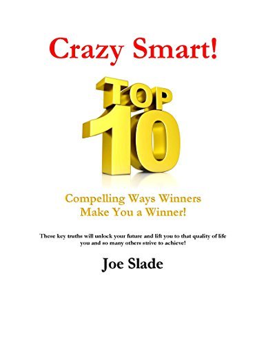 Crazy Smart!: Winning changes everything! Here are the top ten ways ...