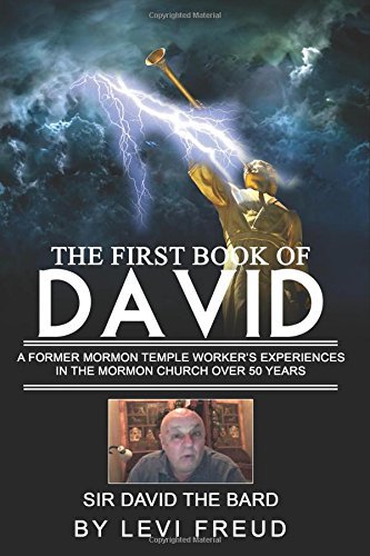 THE FIRST BOOK OF DAVID: an Ex-temple worker's experiences in the ...