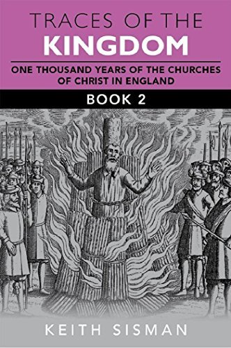 Traces of the Kingdom Part 2: One thousand years of the churches of ...