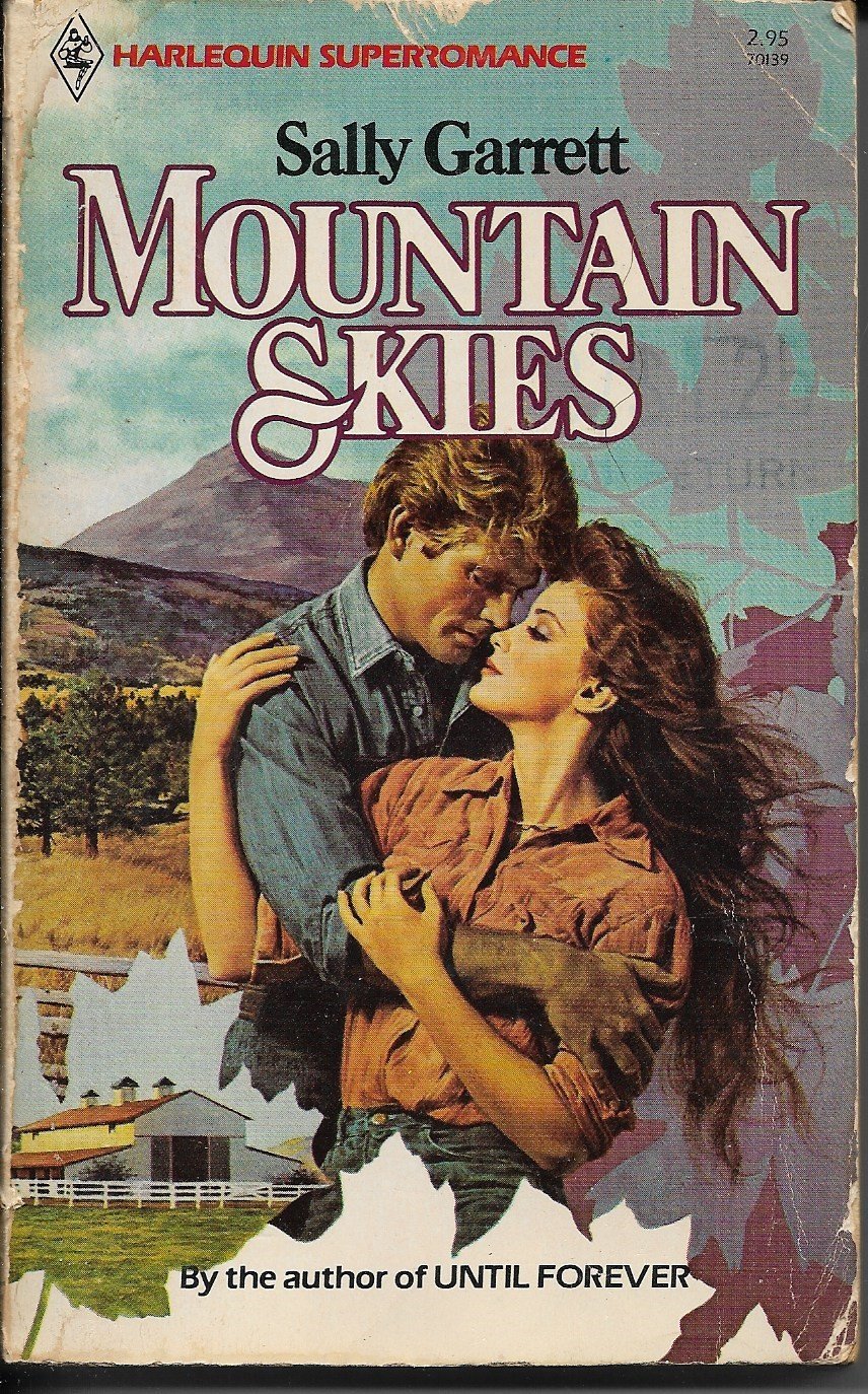 Mountain Skies by Sally Garrett | Goodreads