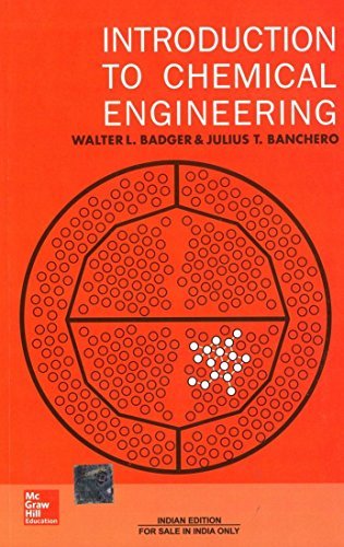 Introduction To Chemical Engineering by Walter L. Badger | Goodreads