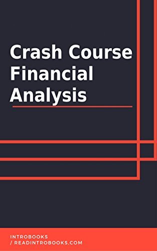 Crash Course Financial Analysis by IntroBooks | Goodreads