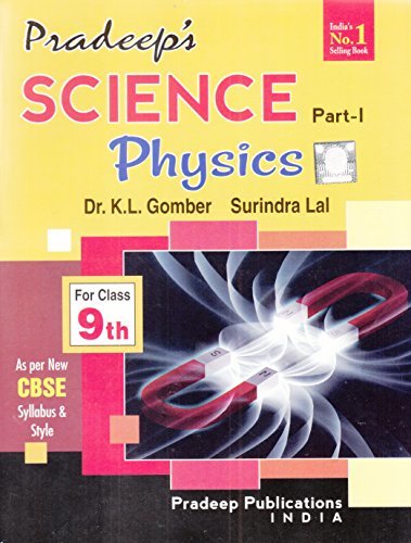 Physics - Class 9 by K.L. Gomber | Goodreads