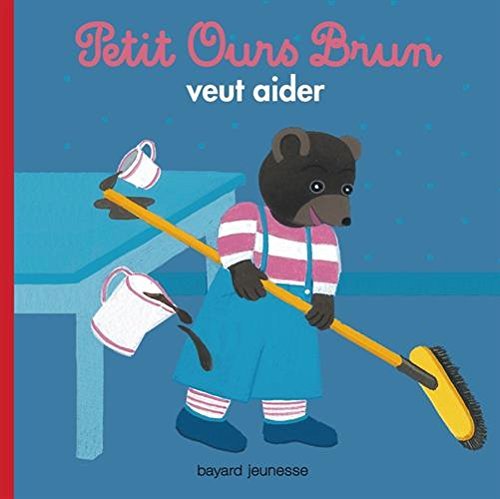 Petit Ours Brun: veut aider by Danièle Bour | Goodreads