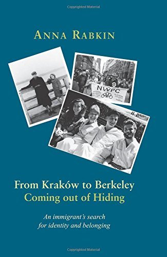 From Krakow to Berkeley: Coming out of Hiding: An immigrant's search ...