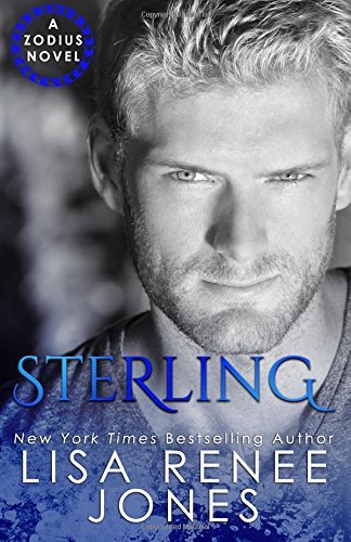 Sterling (Zodius) by Lisa Renee Jones | Goodreads