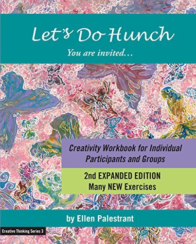 Let's Do Hunch: Creativity Workbook for Individual Participants and ...