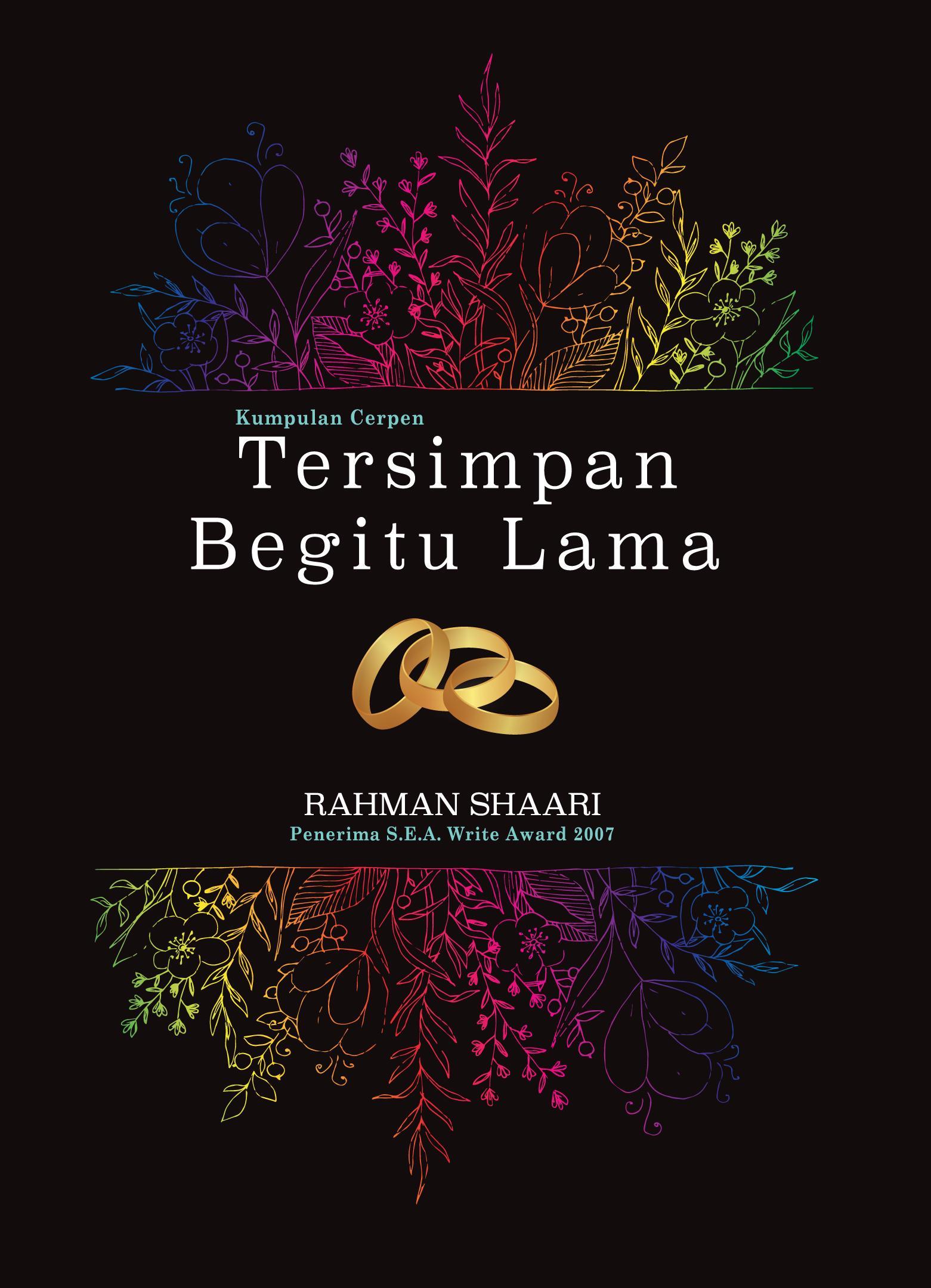 Tersimpan Begitu Lama by Rahman Shaari | Goodreads