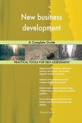 New business development A Complete Guide by Gerardus Blokdyk | Goodreads