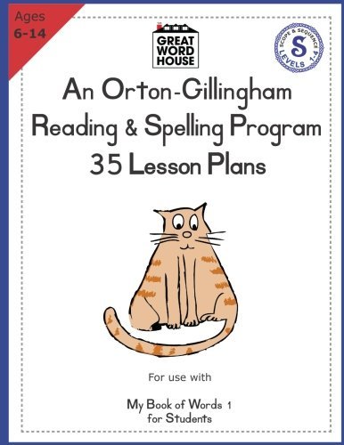 35 Lesson Plans - An Orton-Gillingham Reading & Spelling Program by ...