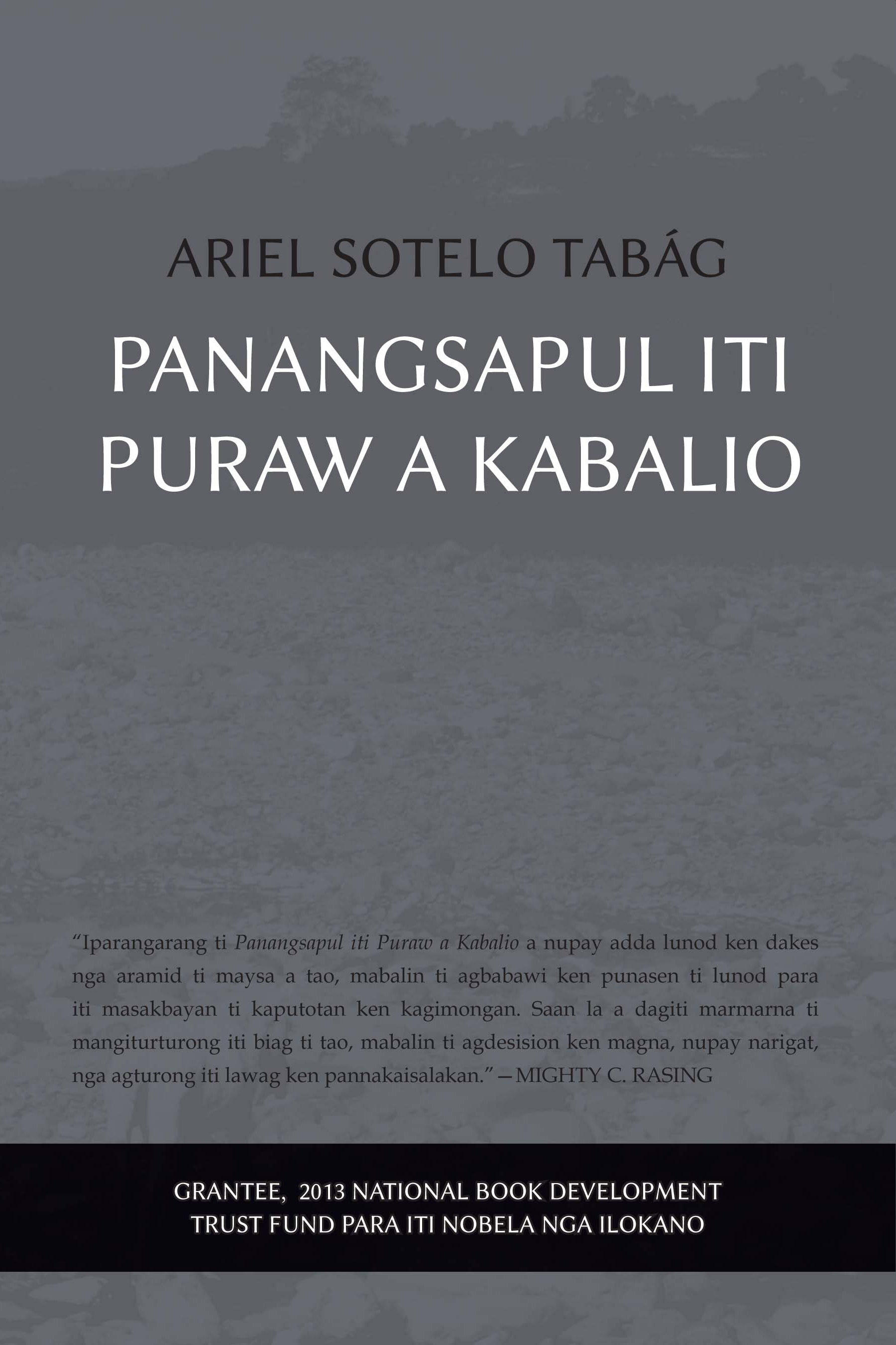 Panangsapul iti Puraw a Kabalio by Ariel Sotelo Tabag | Goodreads