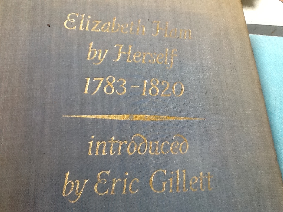 Elizabeth Ham by Herself 1783-1820 by Elizabeth Ham | Goodreads