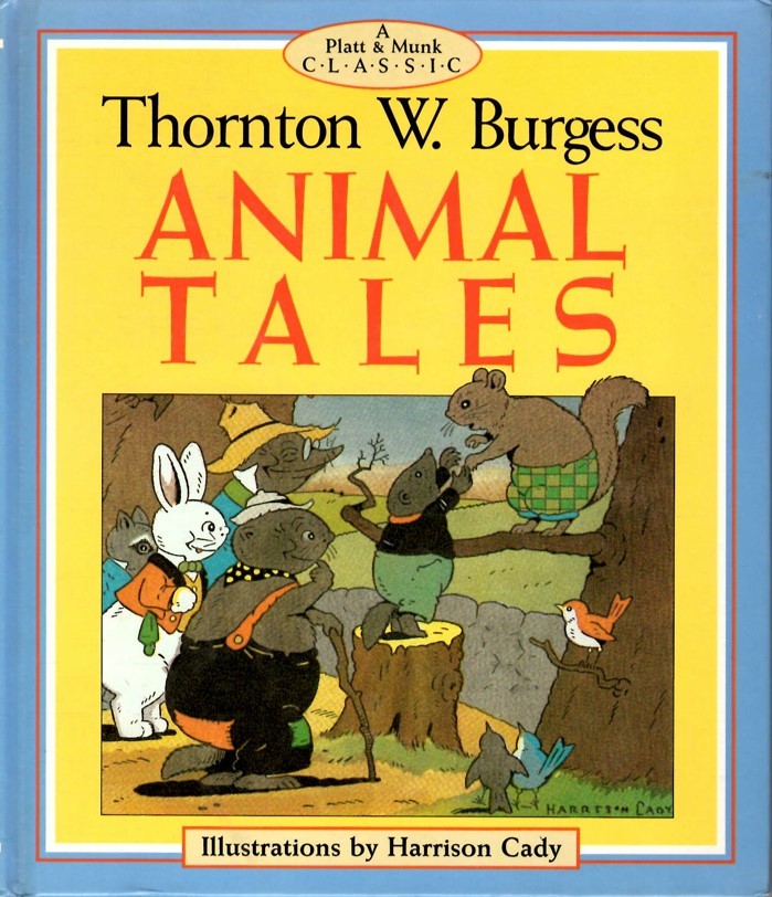 Animal Tales by Thornton W. Burgess | Goodreads