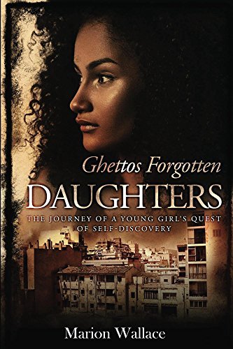 Ghettos Forgotten Daughters ~ Revised Edition by Marion Wallace | Goodreads