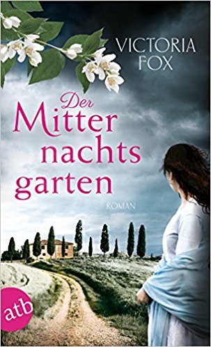 Der Mitternachtsgarten by Victoria Fox | Goodreads