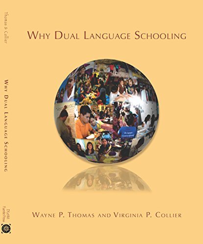 Why Dual Language Schooling by Wayne P Thomas | Goodreads