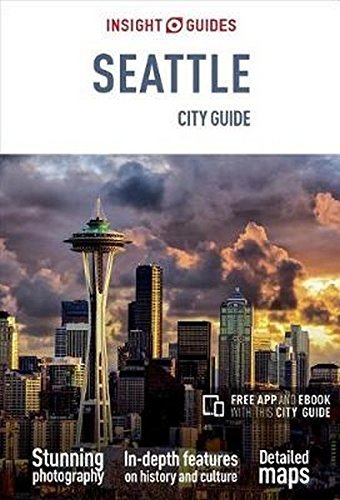Insight Guides City Guide Seattle (Travel Guide with Free eBook) by ...