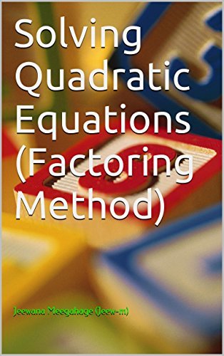 Solving Quadratic Equations by Jeewana Meegahage (Jeew-m) | Goodreads