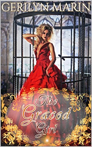 The Graced Girl by Gerilyn Marin | Goodreads