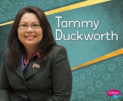 Tammy Duckworth (Great Asian-Americans) by Stephi Cham | Goodreads