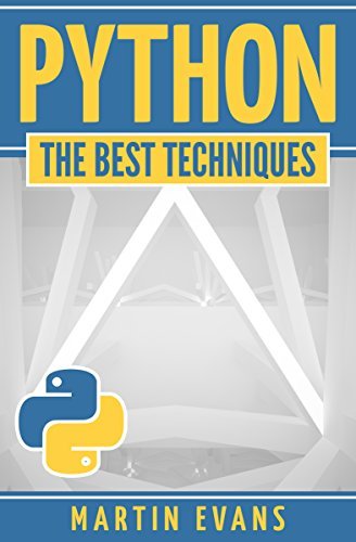 Python: The best techniques by Martin Evans | Goodreads