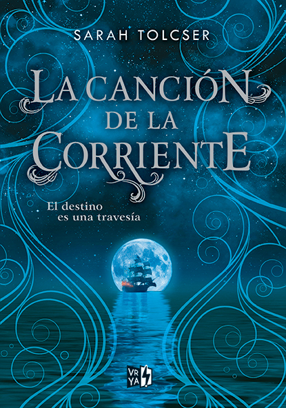La canción de la corriente by Sarah Tolcser | Goodreads
