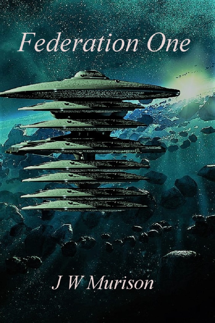 Federation One (Steven Gordon, #5) by J.W. Murison | Goodreads