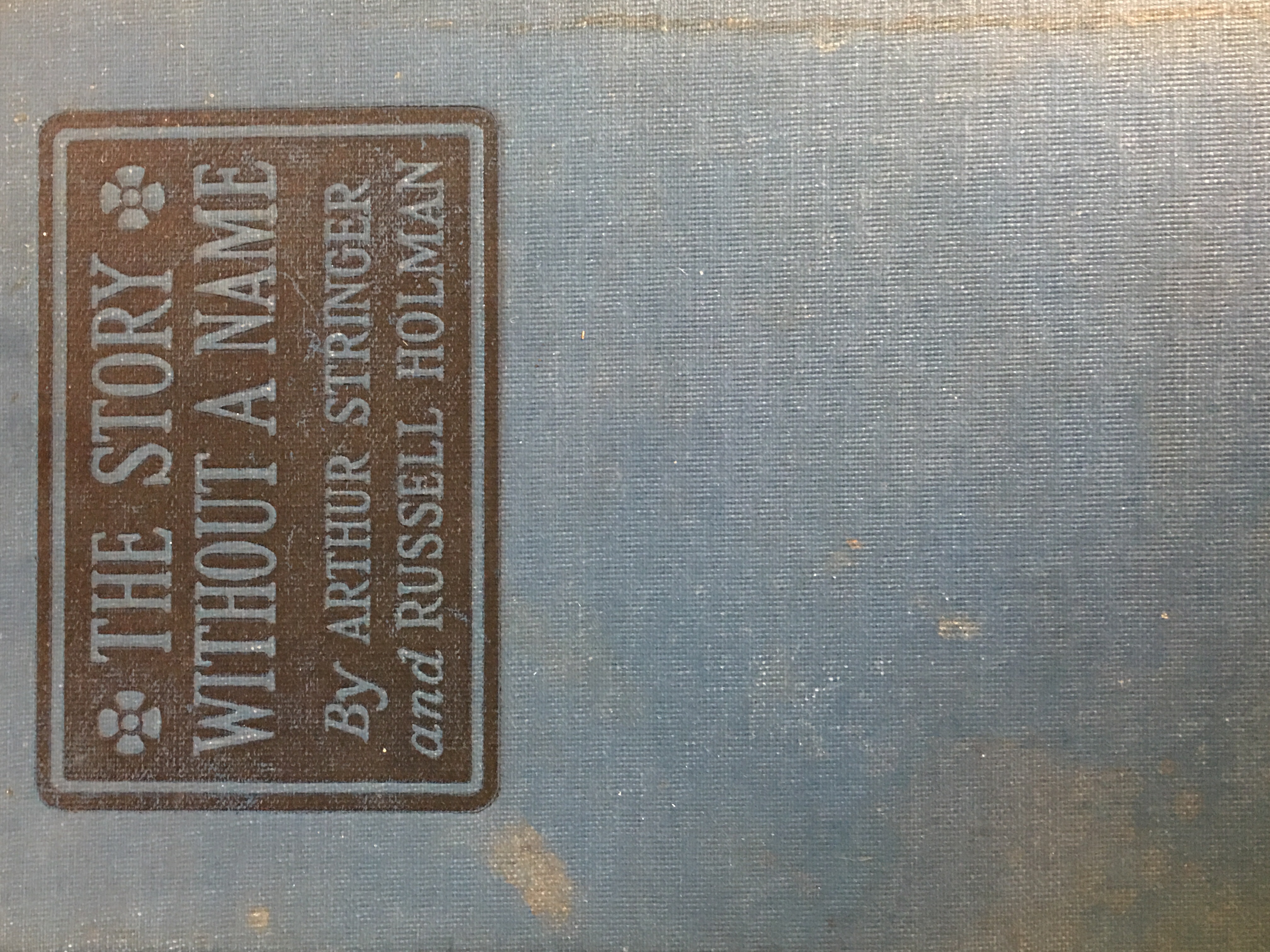 The Story Without a Name by Arthur Stringer | Goodreads
