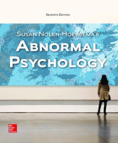 Abnormal Psychology [with Connect Access Code] by Susan Nolen-Hoeksema ...